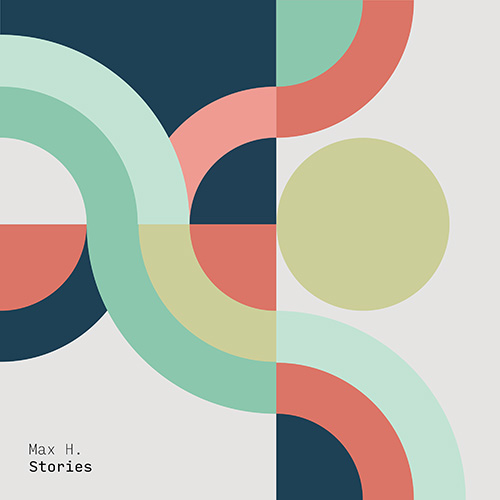 Max H. - Songs & Albums | Artlist